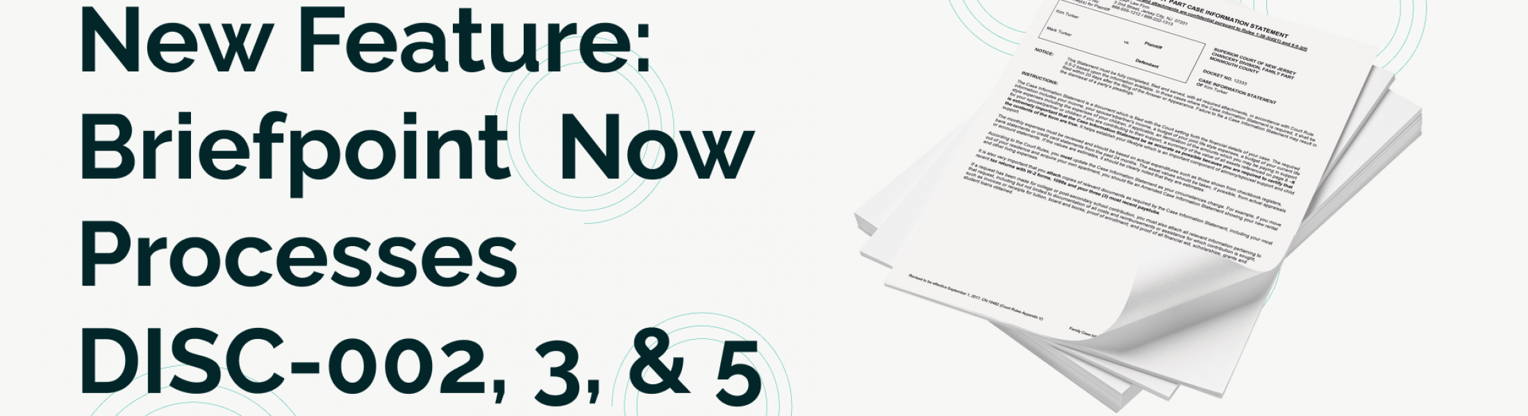 Briefpoint Now Processes DISC-002, DISC-003, and DISC-005 - Briefpoint